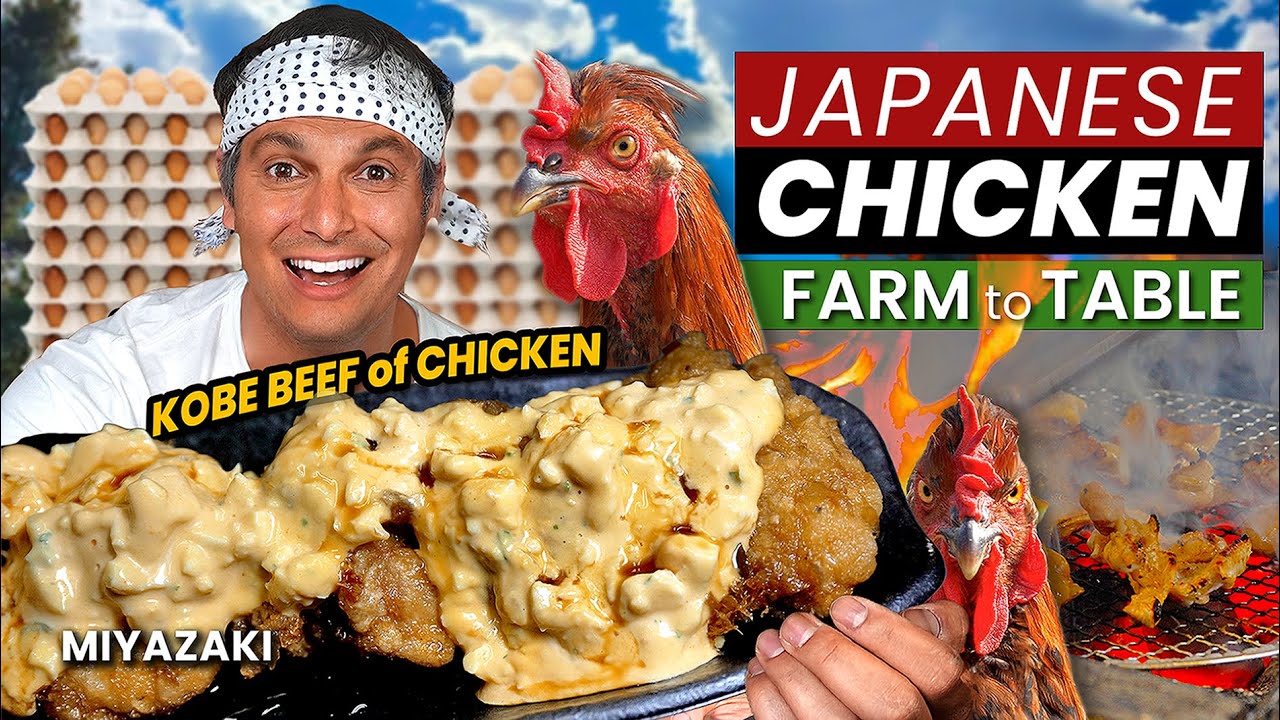 Japanese Free-range CHICKEN Farm to Table | Miyazaki Jidori & Chicken ...